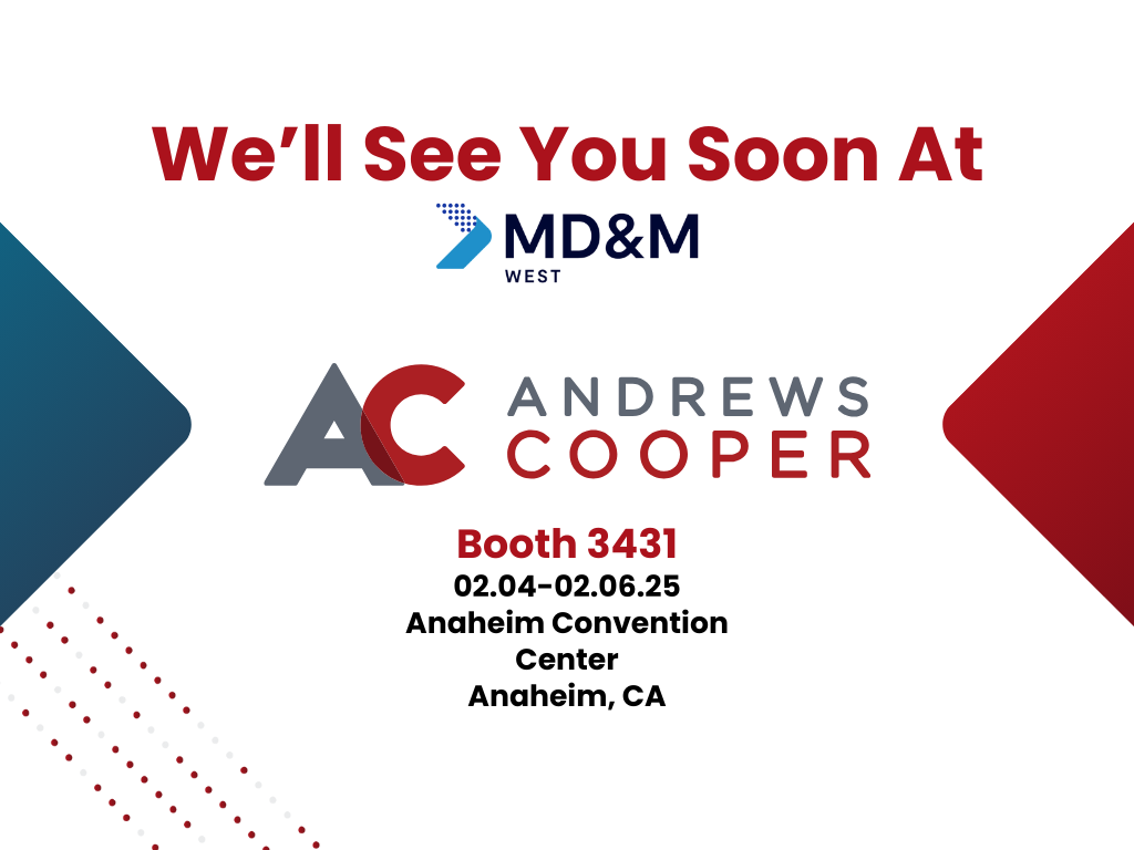 MD&M West 2025 | Andrews Cooper | Booth 3431